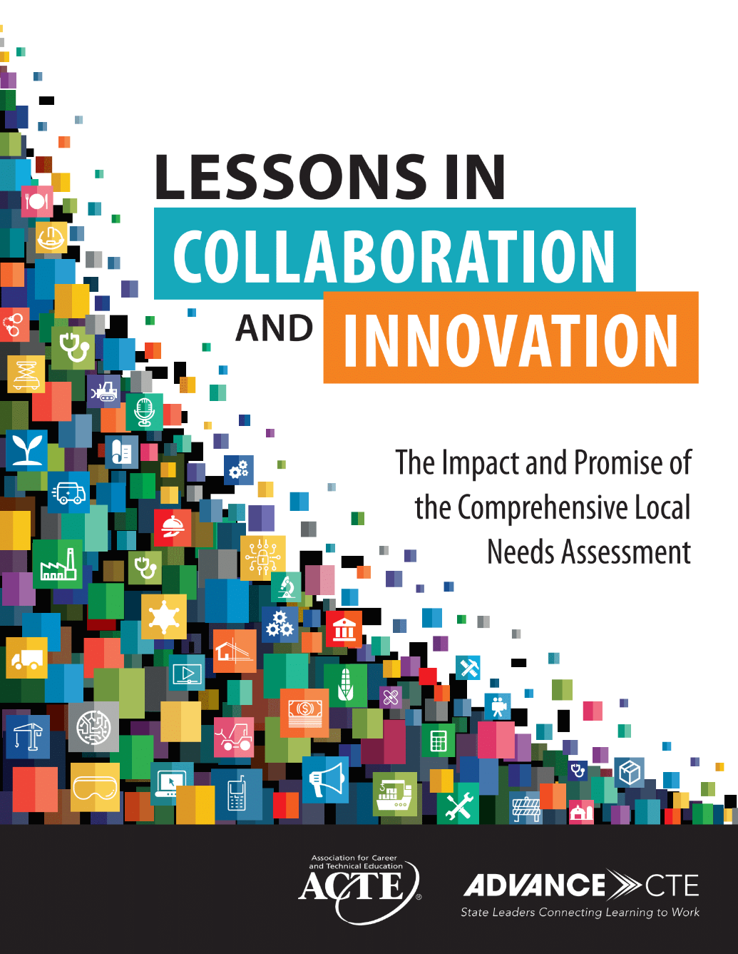 Lessons in Collaboration and Innovation: The Impact and Promise of the ...