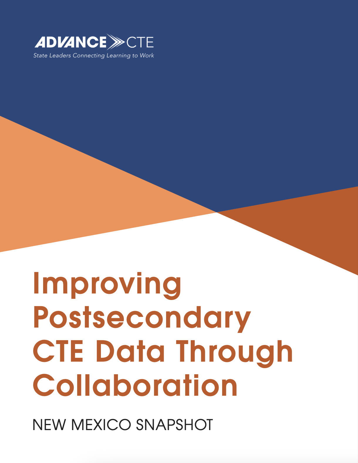 Improving Postsecondary CTE Data Through Collaboration: New Mexico Snapshot - Advance CTE